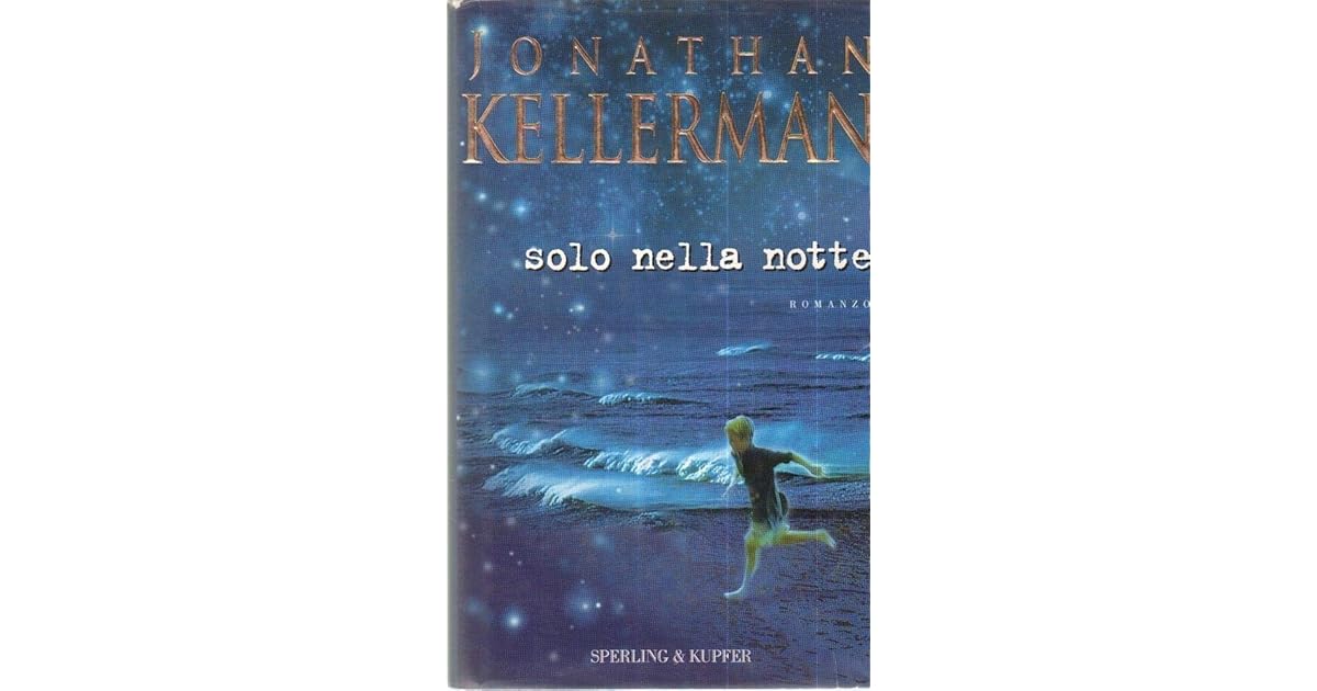 Solo nella notte by Jonathan Kellerman