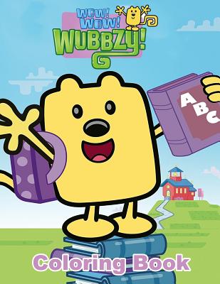 Wow! Wow! Wubbzy! Coloring Book: Coloring Book for Kids and Adults ...