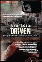 Driven (Drive, #2) by James Sallis