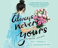 Always Never Yours by Emily Wibberley