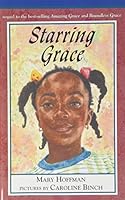 Starring Grace by Mary Hoffman