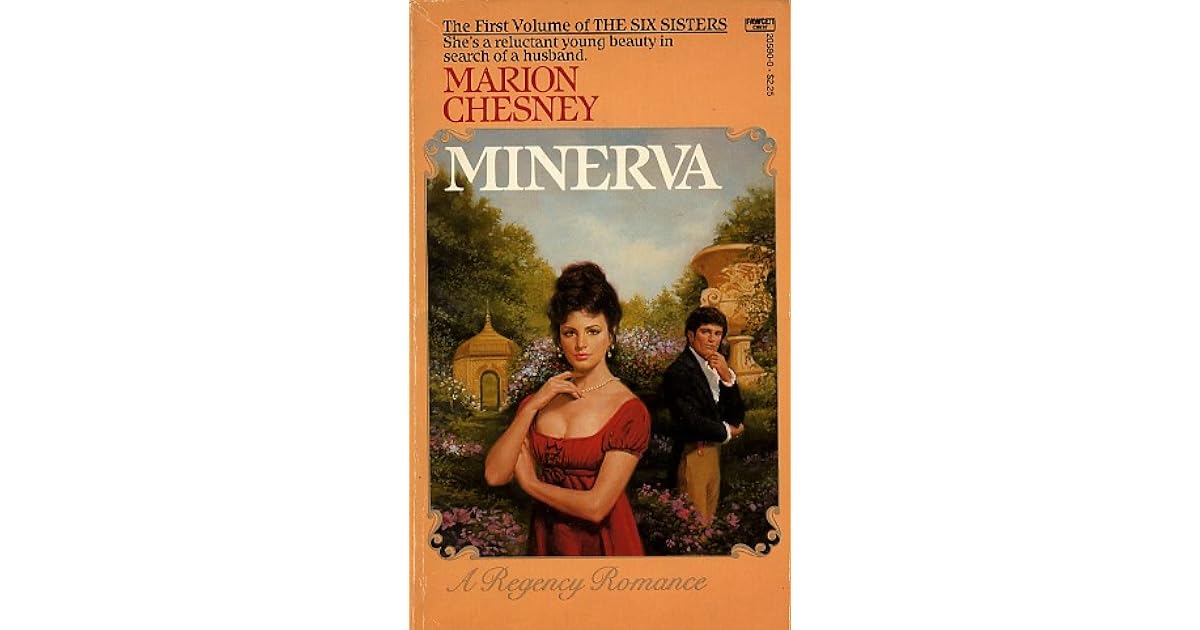 Minerva (The Six Sisters, #1) by Marion Chesney