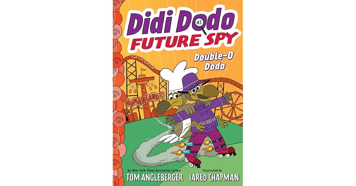 Double-O Dodo (Didi Dodo, Future Spy, #3) by Tom Angleberger