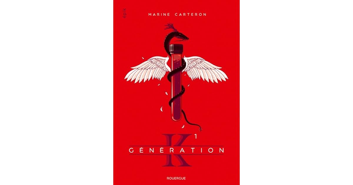 Génération K, Tome 1 by Marine Carteron