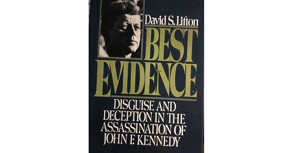 Best Evidence by David S. Lifton