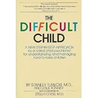 The Difficult Child by Stanley Turecki