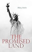 The Promised Land by Mary Antin
