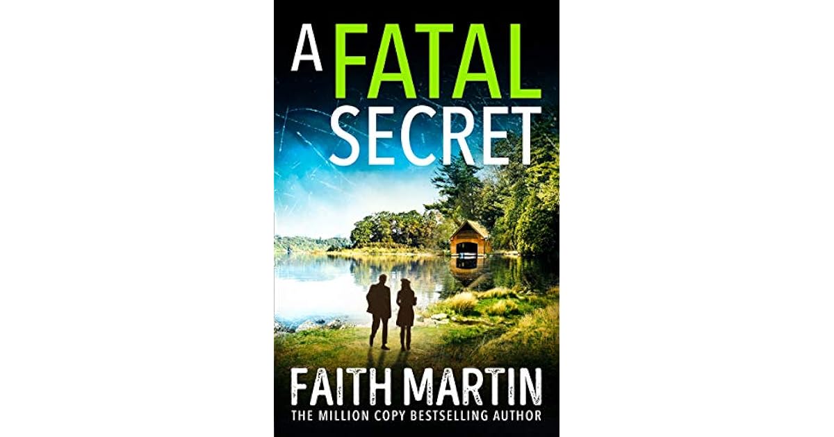 A Fatal Secret (Ryder & Loveday Mystery, #4) by Faith Martin