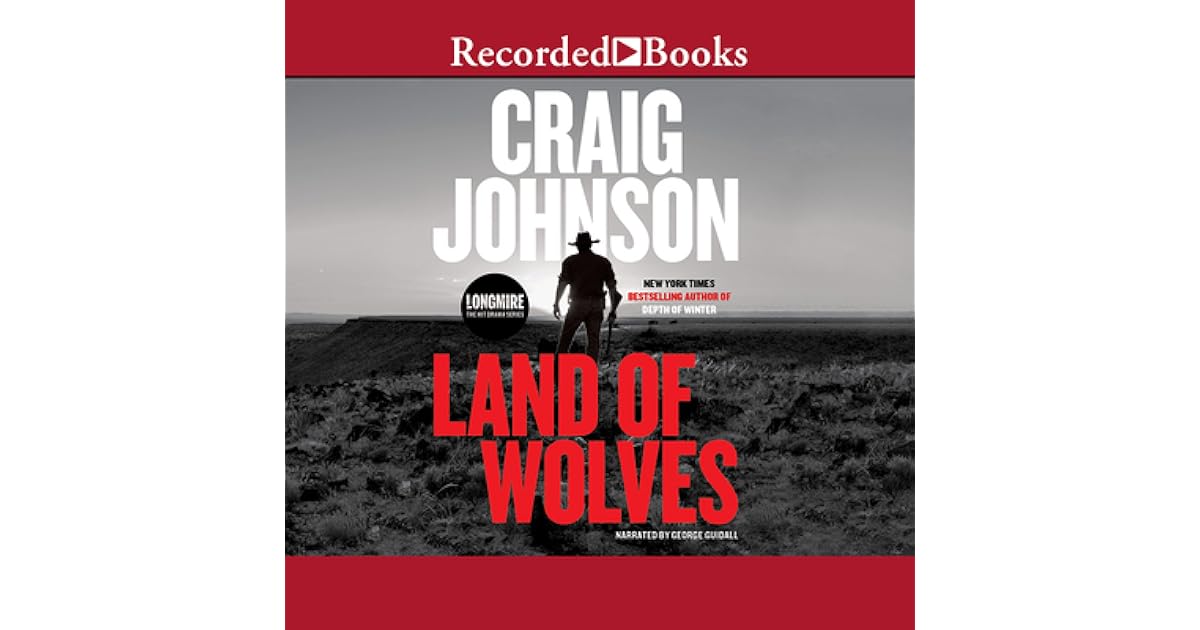 Land of Wolves by Craig Johnson