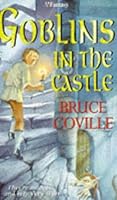 Goblins in the Castle by Bruce Coville