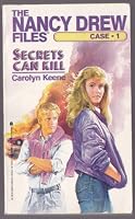 Secrets Can Kill (Nancy Drew Files, #1) by Carolyn Keene
