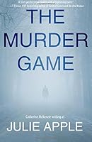 The Murder Game by Julie Apple
