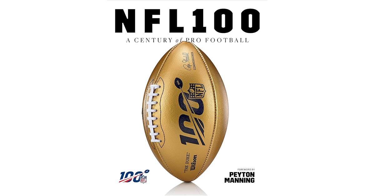NFL: 100 Years by National Football League