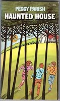 The Haunted House by Peggy Parish