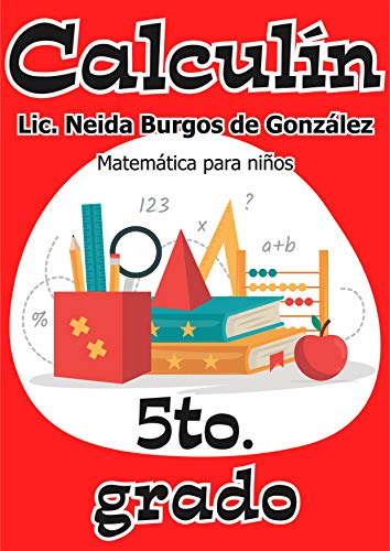 Calculín 5: Matemática para niños by Neida Burgos de González