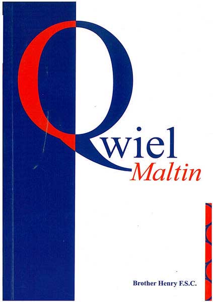 Qwiel Maltin by Henry Grech