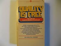 Quality Is Free by Philip B. Crosby
