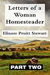 Letters of a Woman Homesteader by Elinore Pruitt Stewart