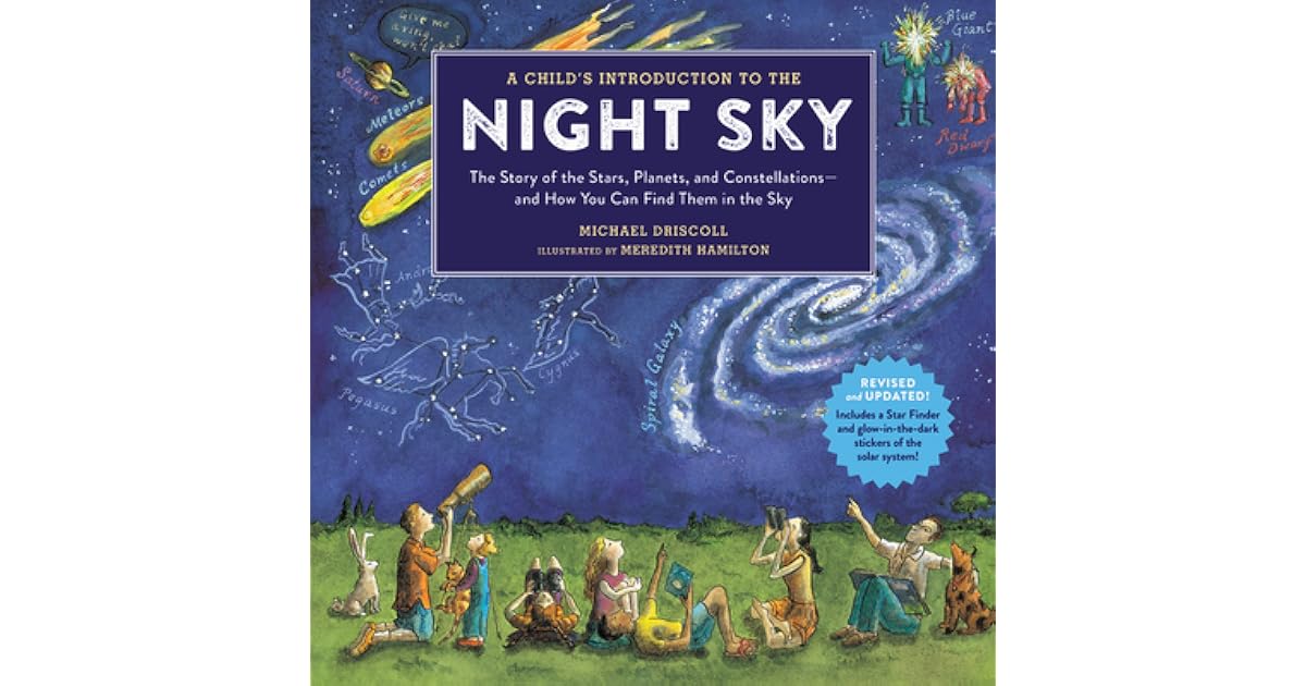 A Child's Introduction to the Night Sky (Revised and Updated): The ...