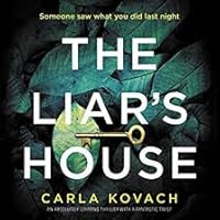 The Liar's House (Detective Gina Harte, #4) by Carla Kovach