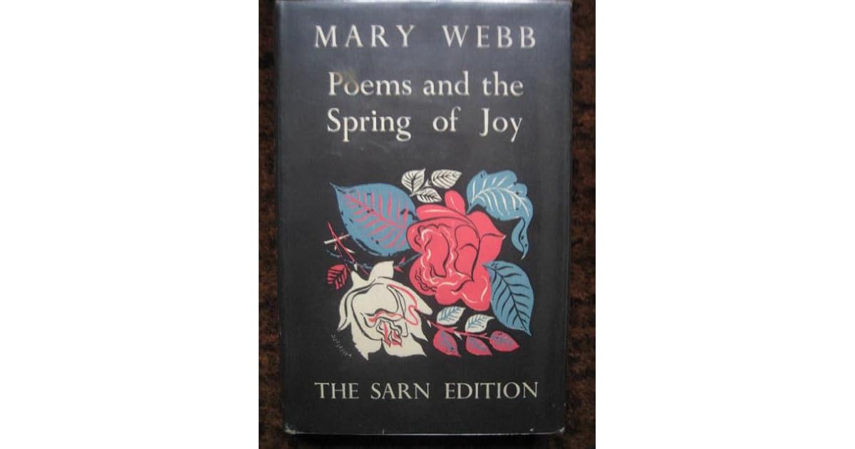 Poems and the Spring of Joy by Mary Webb