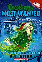 The 12 Screams of Christmas by R.L. Stine