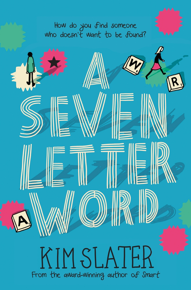 A Seven Letter Word By Kim Slater