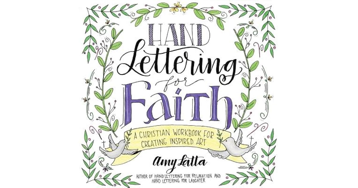 Hand Lettering for Faith: A Christian Workbook for Creating Inspired ...