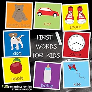 FIRST WORDS FOR KIDS: First words book. Learn more than 100 basic words ...