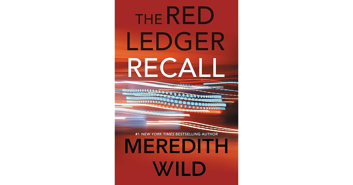 Recall (The Red Ledger #4-6) by Meredith Wild