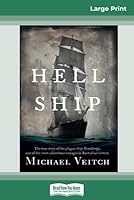 Hell Ship by Michael Veitch