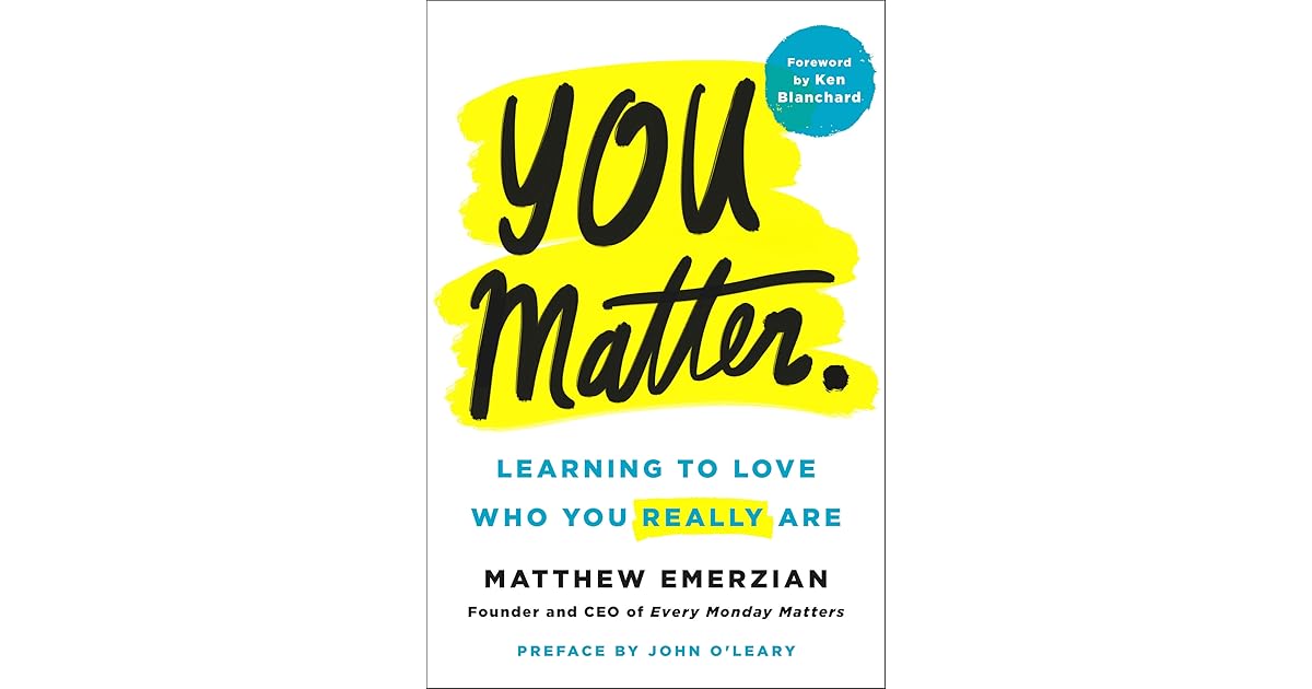 Book giveaway for You Matter.: Learning to Love Who You Really Are by ...