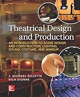 Theatrical Design and Production: An Introduction to Scene Design and ...