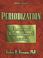 Periodization: Theory and Methodology of Training by Tudor O. Bompa