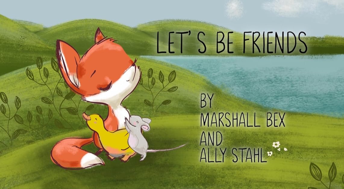 Let's Be Friends by Marshall Bex