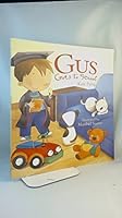 Gus Goes to School by Kate Petty