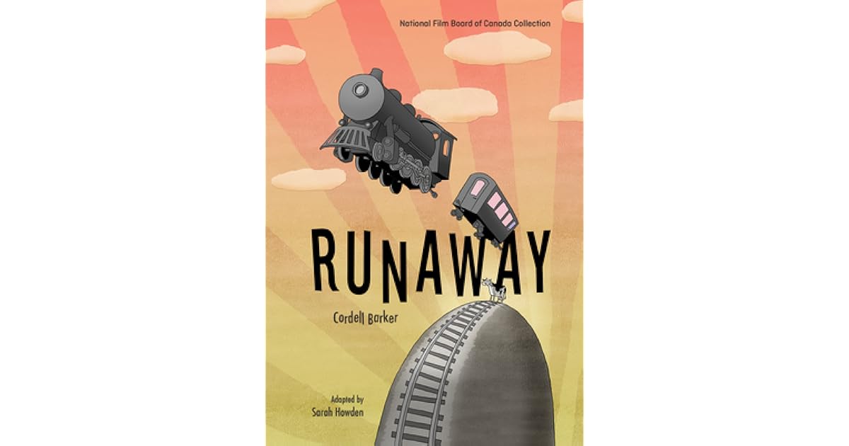 Runaway by Cordell Barker