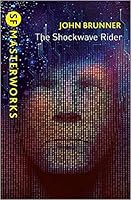 The Shockwave Rider by John Brunner