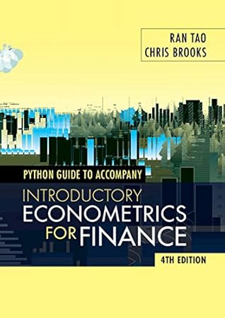 Python Guide for Introductory Econometrics for Finance by Chris Brooks