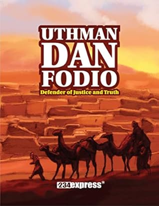 Uthman Dan Fodio by John Adoga