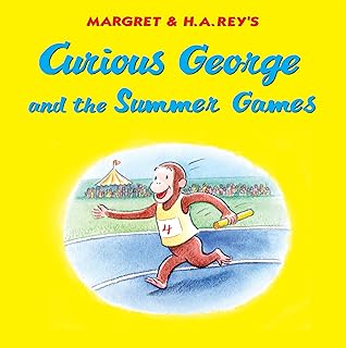 Curious George and the Summer Games by H.A. Rey