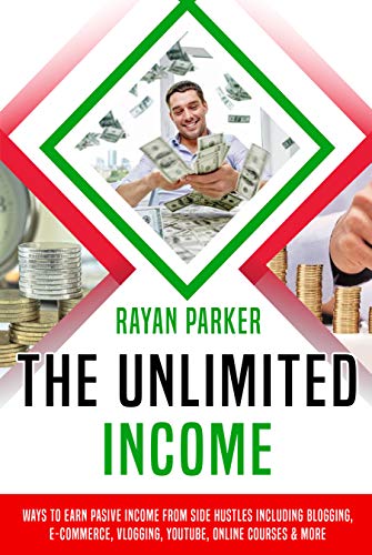 The Unlimited Income: Ways To Earn Pasive Income from Side Hustles ...