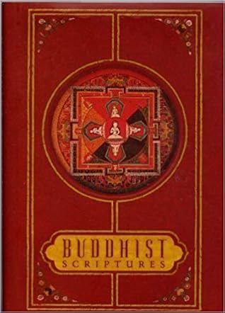 Buddhist Scriptures by Gautama Buddha