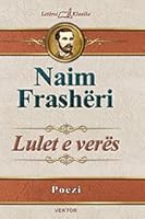 Lulet e verës by Naim Frashëri