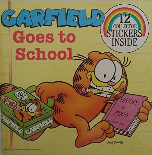 Garfield goes to school by Jim Davis