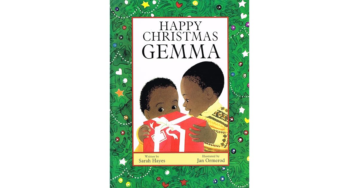 Happy Christmas, Gemma by Sarah Hayes