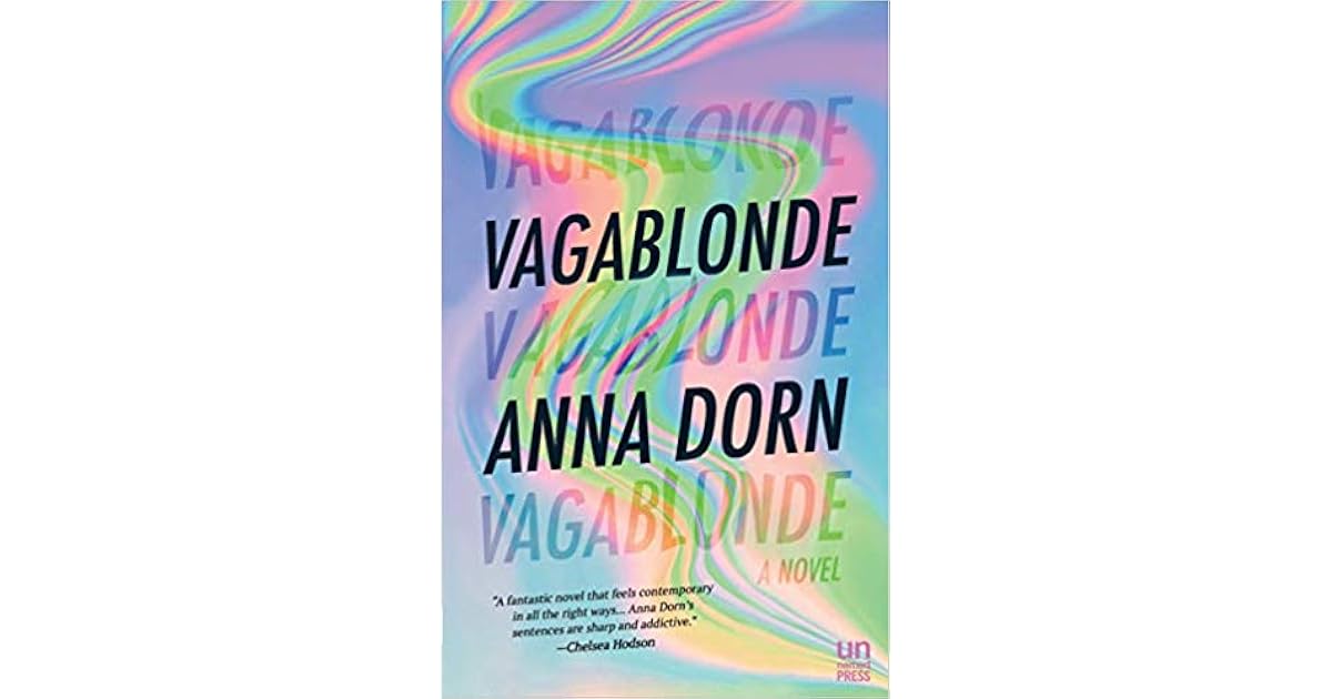 Vagablonde by Anna Dorn