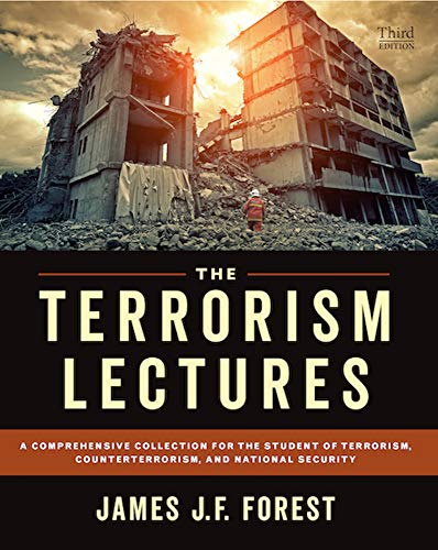 The Terrorism Lectures: A Comprehensive Collection for the Student of ...