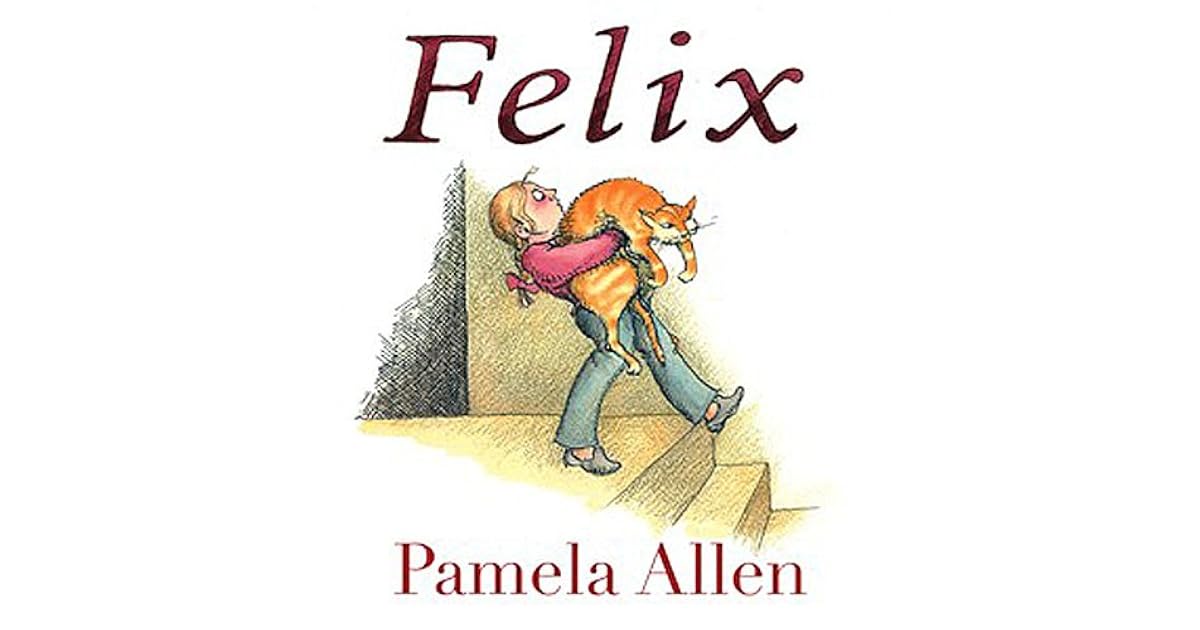 Felix by Pamela Allen
