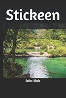 Stickeen: John Muir and the Brave Little Dog by John Muir